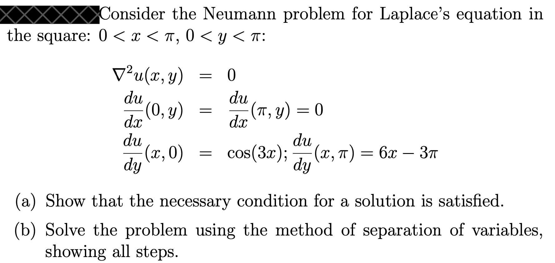 Solved Consider the Neumann problem for Laplace's equation | Chegg.com