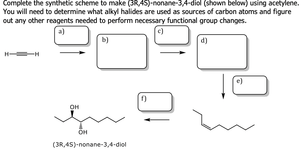 Solved Complete the synthetic scheme to make | Chegg.com