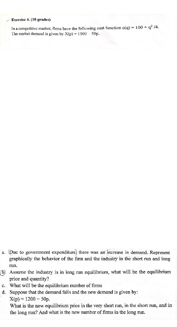 Solved Exercise 4. (10 ﻿grades)In a competitive market, | Chegg.com