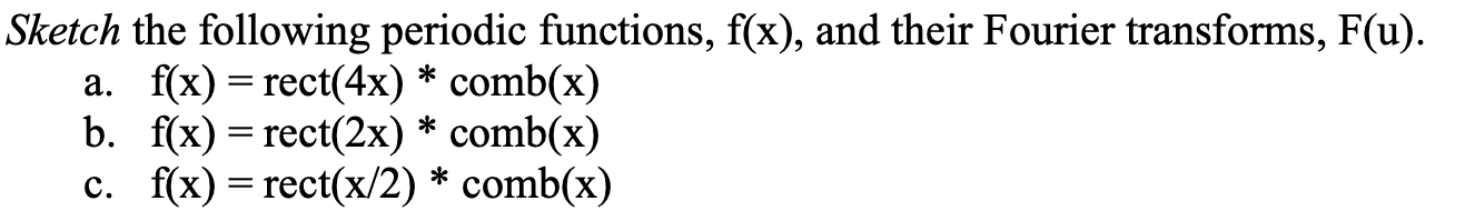 Solved Sketch the following periodic functions, f(x), and | Chegg.com