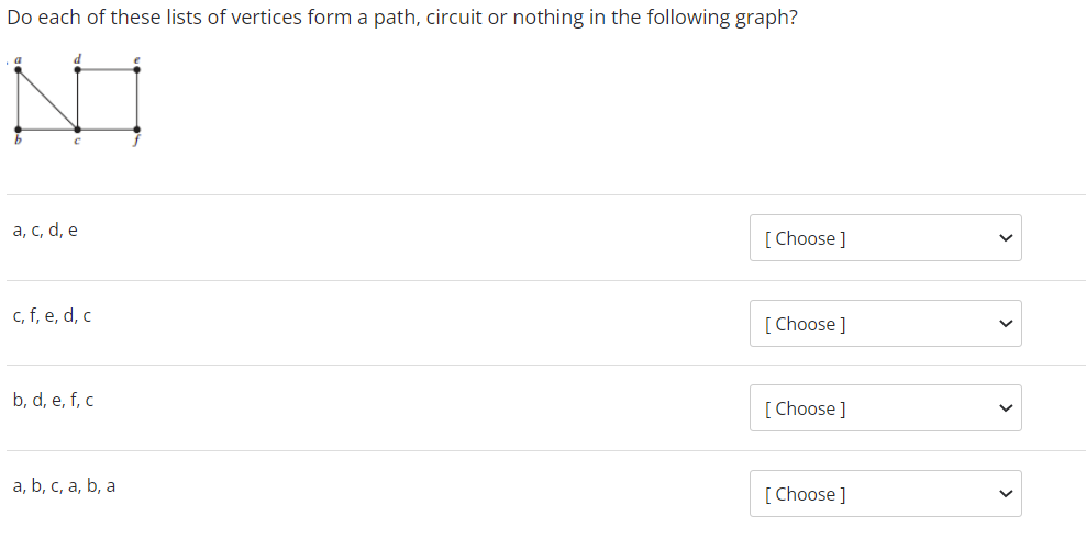 Solved Do each of these lists of vertices form a path, | Chegg.com