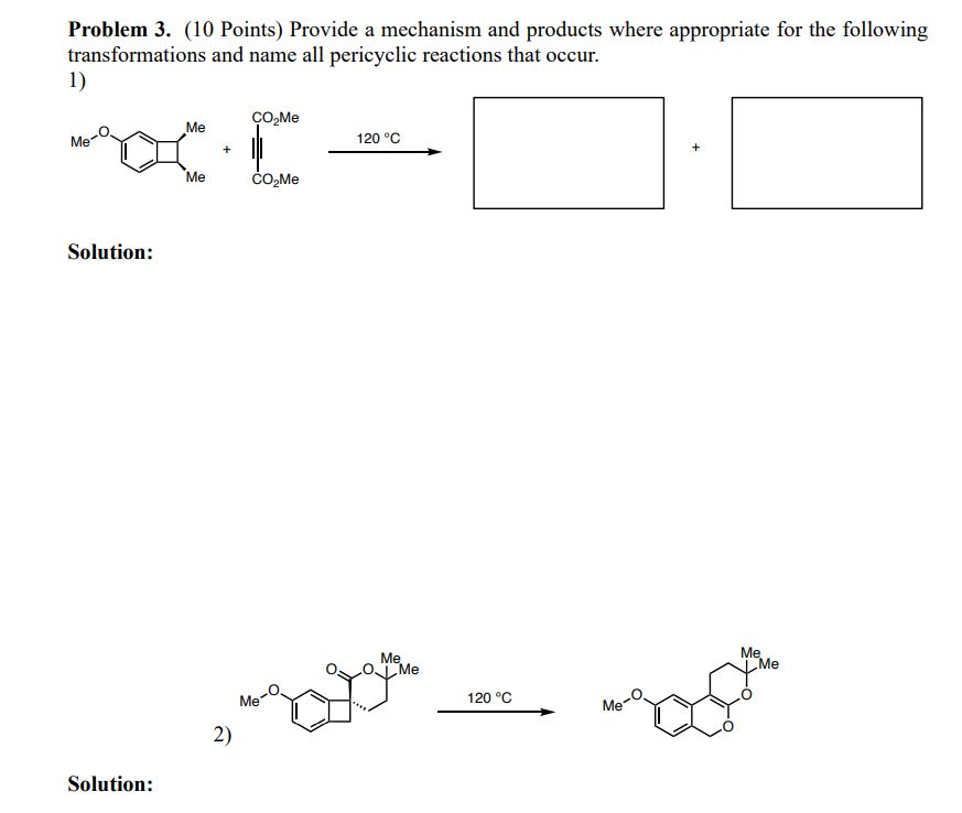 Solved Provide a mechanism and products where appropriate | Chegg.com
