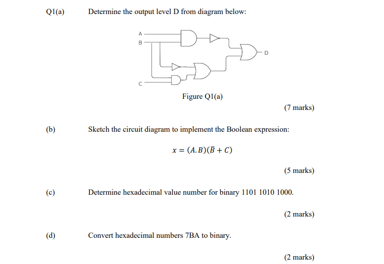 Solved Q1(a) Determine the output level D from diagram | Chegg.com