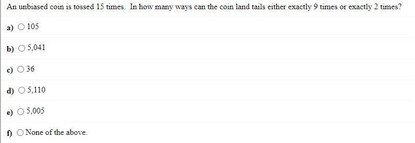 Solved An unbiased coin is tossed 15 times. In how many ways | Chegg.com