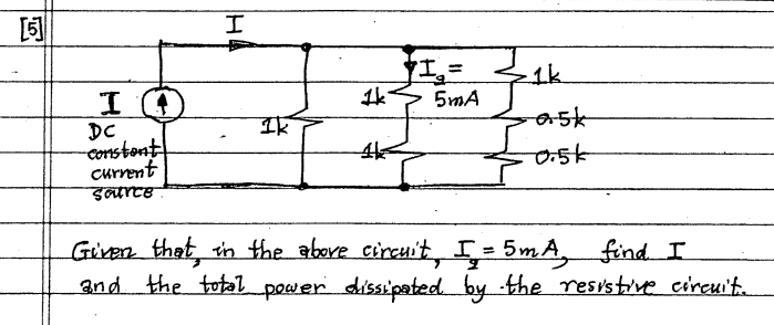 Solved 5] I YI = I 0 5mA IK 0-5k 0.5k constant! current | Chegg.com