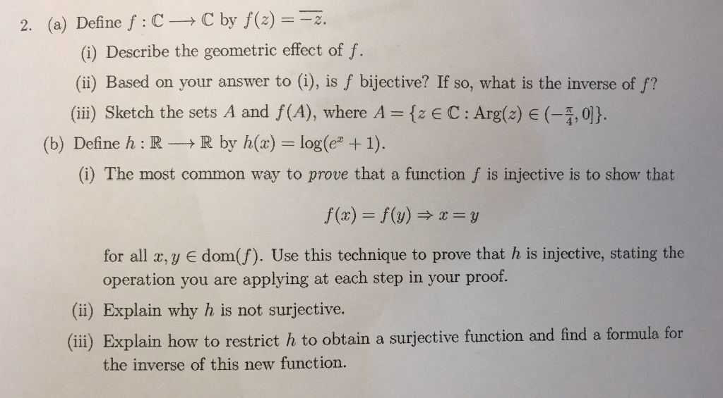 Solved 2. (a) Define f:C C by f() (i) Describe the geometric | Chegg.com