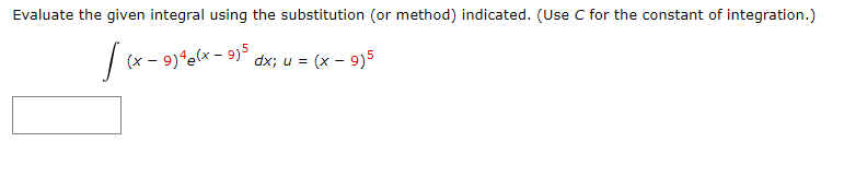 Evaluate the given integral using the substitution | Chegg.com