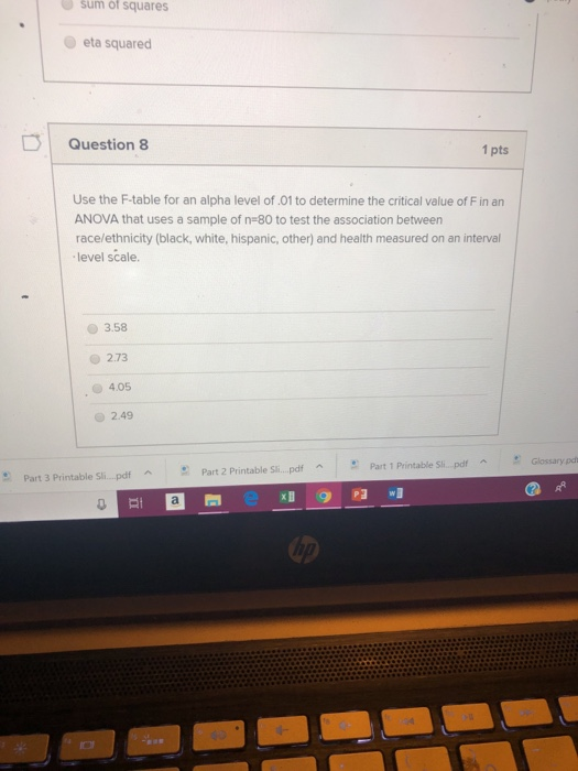 Solved sum of squares eta squared Question 8 1pts Use the | Chegg.com