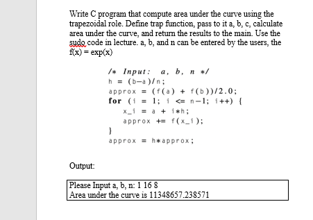 Solved Write C program that compute area under the curve | Chegg.com