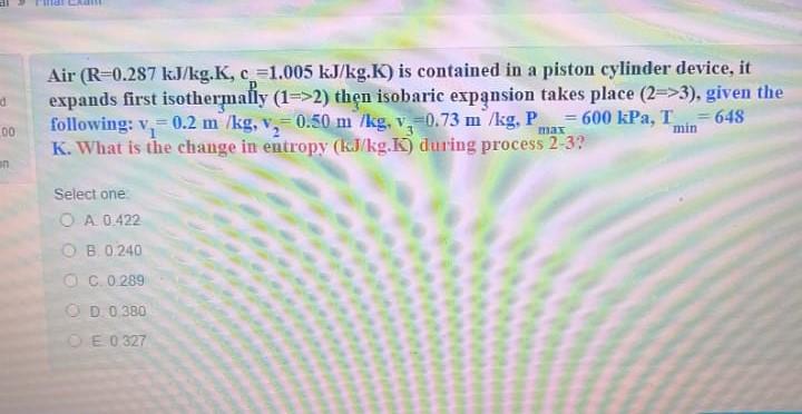 Solved d Air (R=0.287 kJ/kg.K, c =1.005 kJ/kg.K) is | Chegg.com