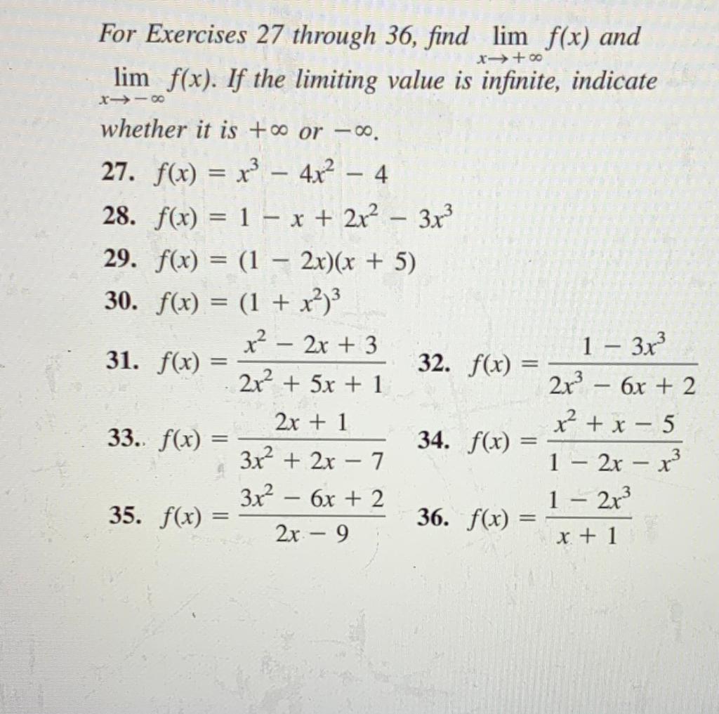 Solved For Exercises 27 through 36, find lim f(x) and lim | Chegg.com