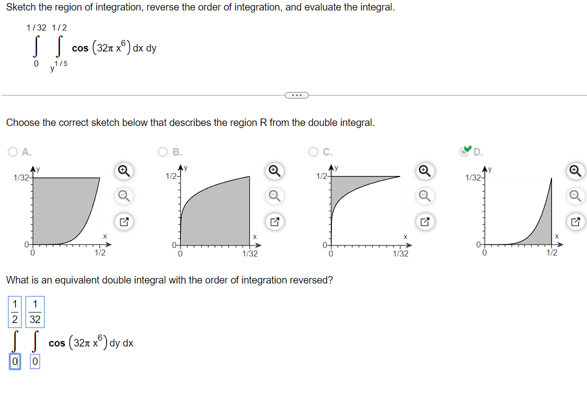 Solved Sketch the region of integration, reverse the order | Chegg.com