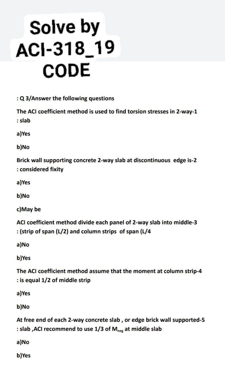 Solved Solve by ACI-318_19 CODE : Q3/Answer the following | Chegg.com