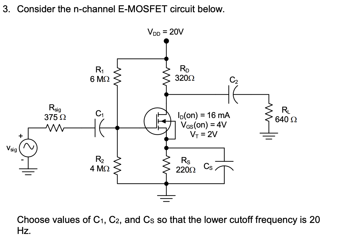 Solved 3. Consider the n-channel E-MOSFET circuit below. | Chegg.com