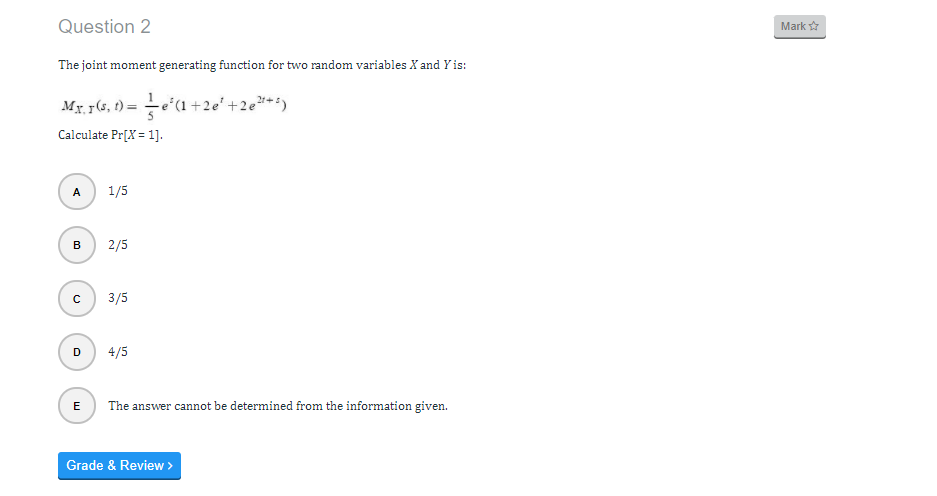 Solved Question 2 Mark The joint moment generating function | Chegg.com