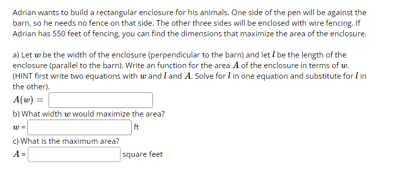 Solved Adrian wants to build a rectangular enclosure for his | Chegg.com