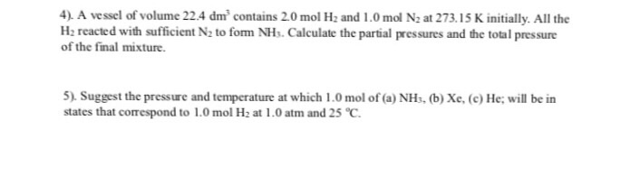 Solved A vessel of volume 22.4 dm^3 contains 2.0 mol H_2 and | Chegg.com