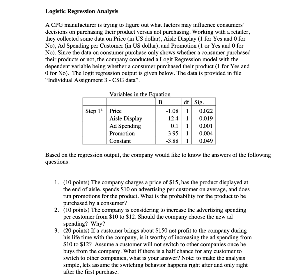 Solved Logistic Regression Analysis A CPG manufacturer is | Chegg.com