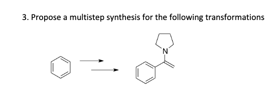 Solved 3. Propose a multistep synthesis for the following | Chegg.com