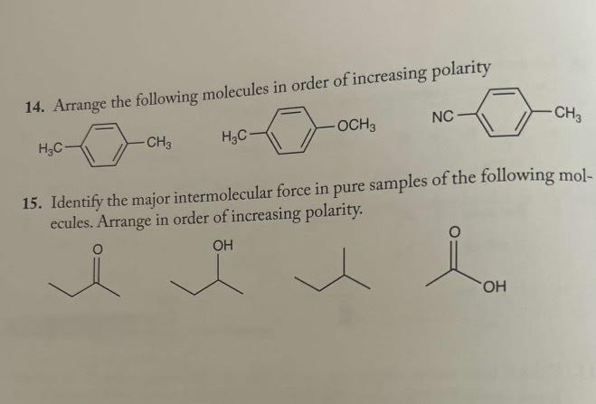 Solved ecules. Arrange in order of increasing polarity.10. | Chegg.com