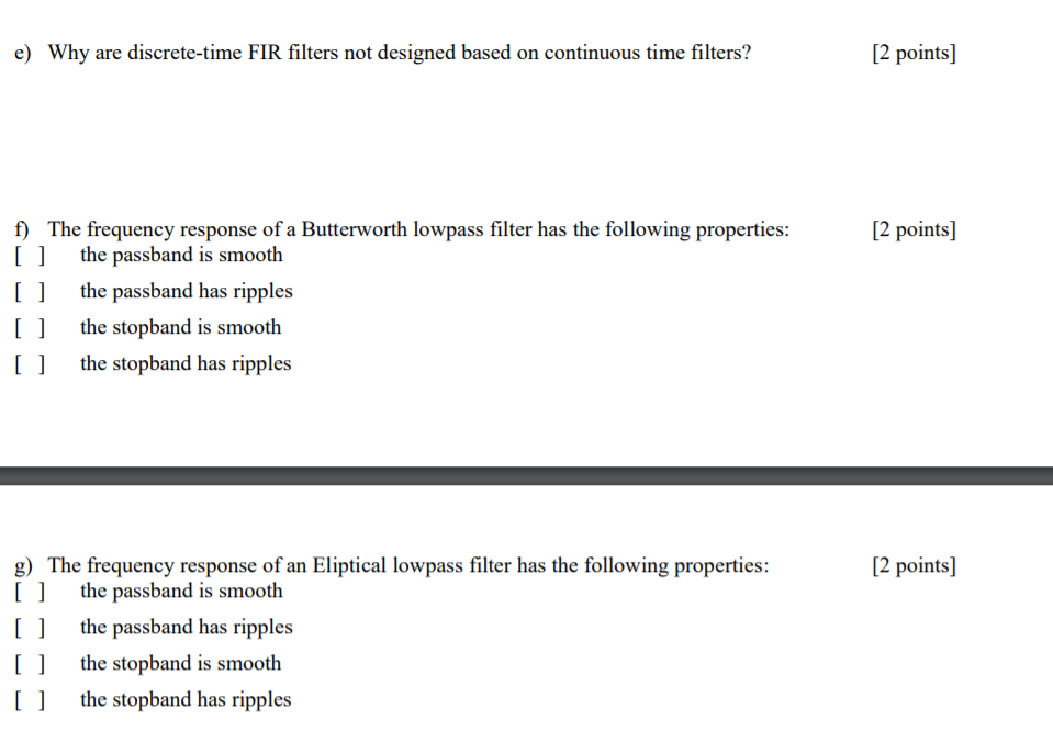 Solved Problem 6: Design of Frequency Selective Filters (20 | Chegg.com