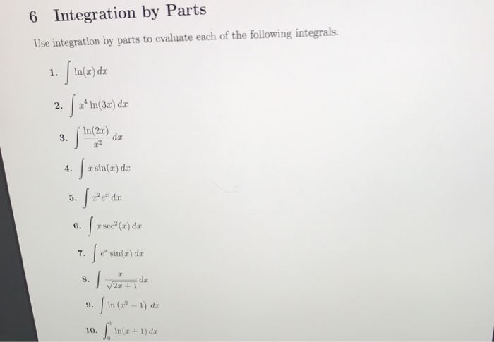 Solved 6 Integration by Parts Use integration by parts to | Chegg.com