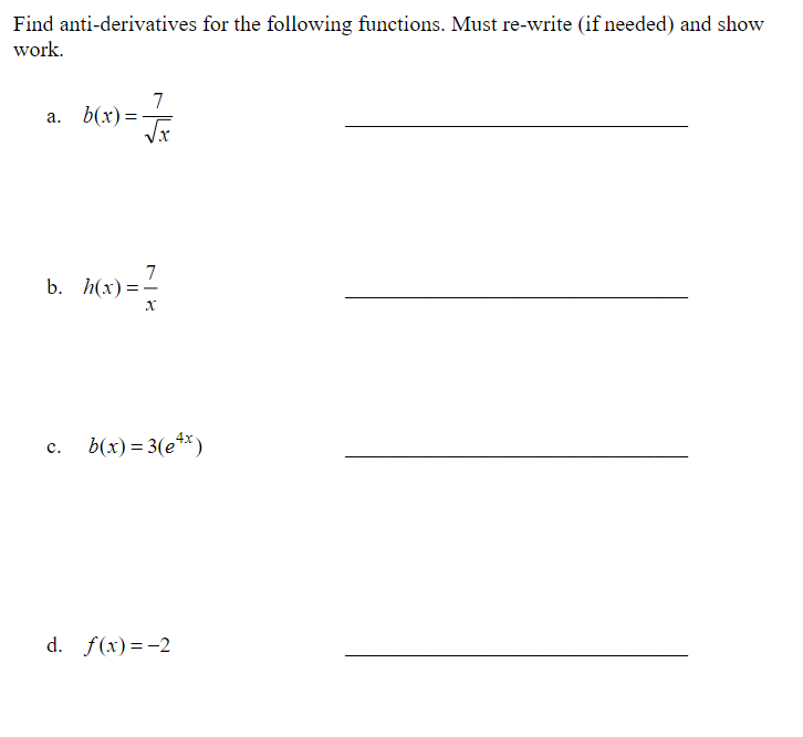 Solved Find anti-derivatives for the following functions. | Chegg.com