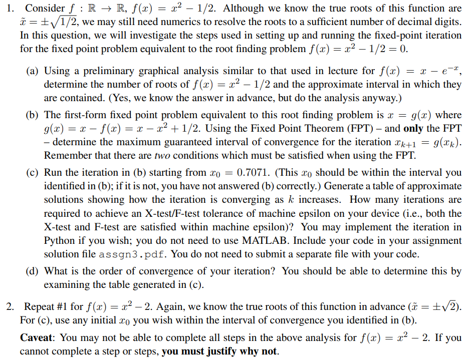 Solved Consider f:R→R,f(x)=x2-12. ﻿Although we know the true | Chegg.com