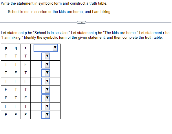 Solved Write the statement in symbolic form and construct a | Chegg.com