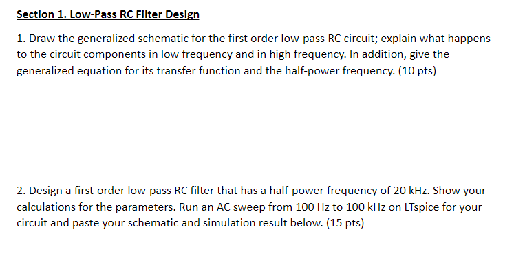 Solved Section 1. Low-Pass RC Filter Design 1. Draw the | Chegg.com