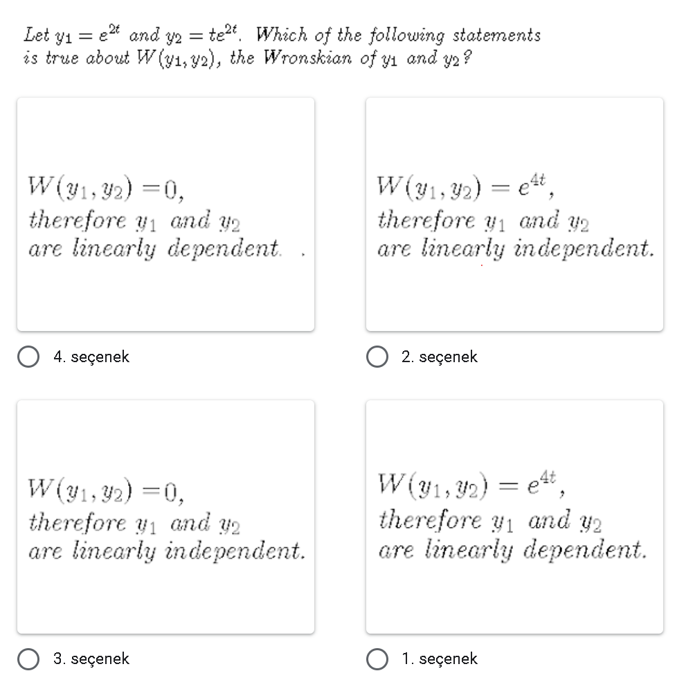 Solved Let y1=e2t and y2=te2t. Which of the following | Chegg.com