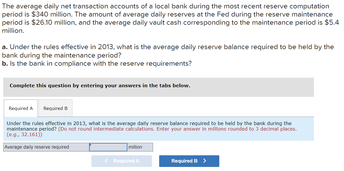 Solved The average daily net transaction accounts of a local | Chegg.com