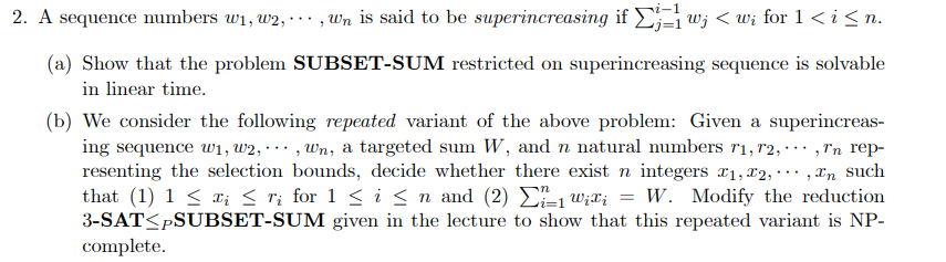 A sequence numbers w1; w2; … ; wn is said to be | Chegg.com