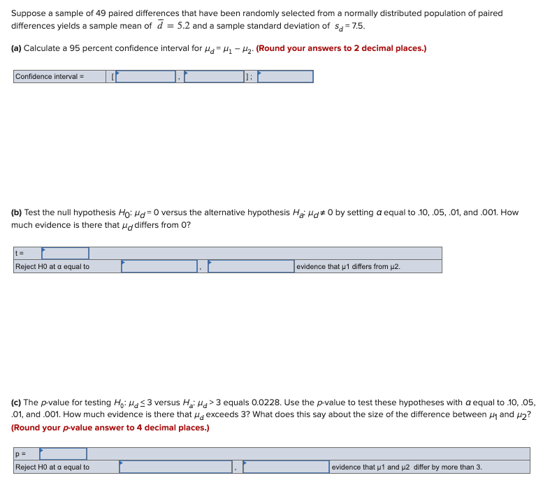 Solved Suppose a sample of 49 paired differences that have | Chegg.com