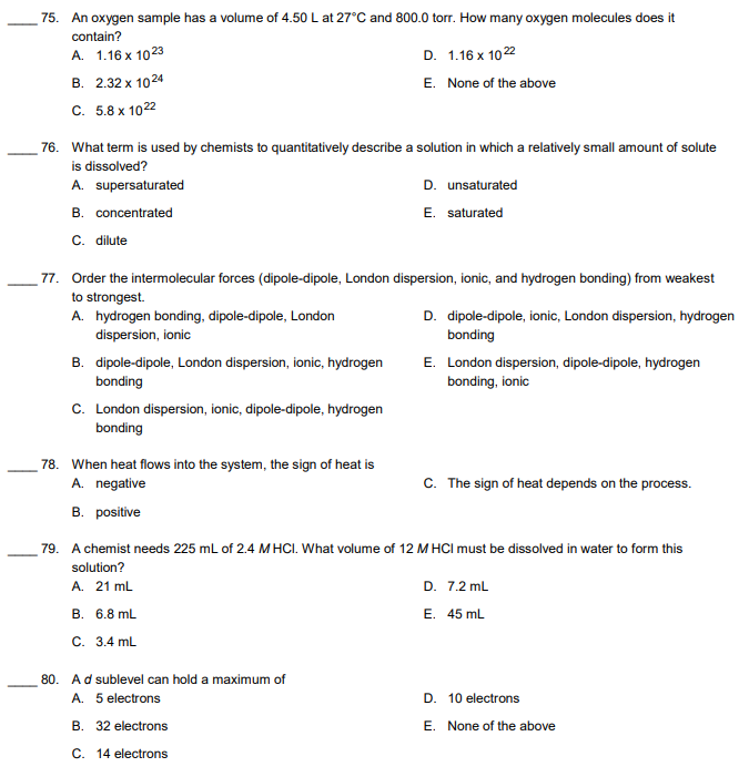 Solved 75. An oxygen sample has a volume of 4.50 L at 27°C | Chegg.com