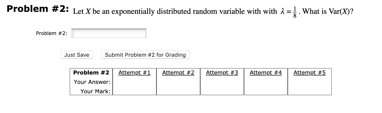 Solved Problem #2: Let X be an exponentially distributed | Chegg.com