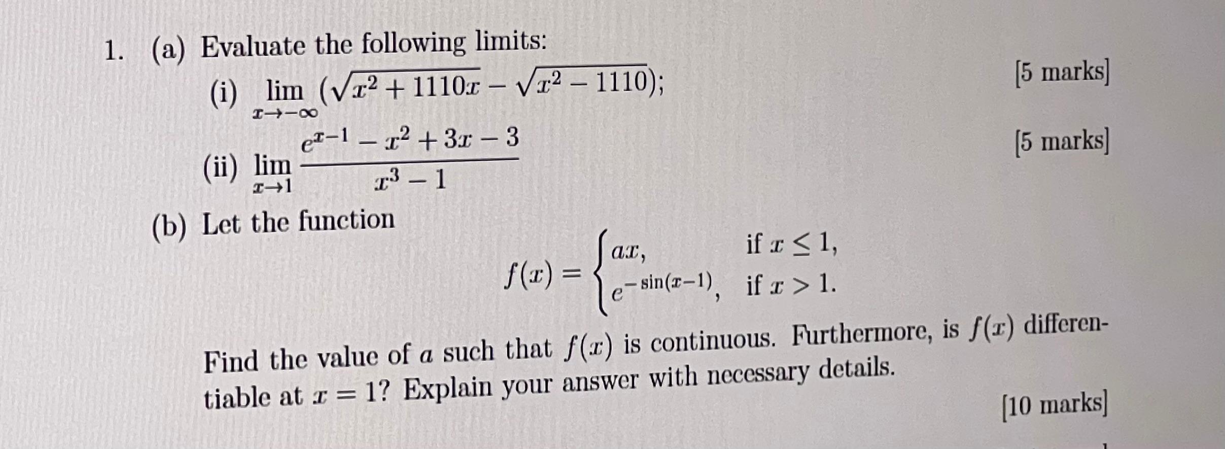 Solved 1. (a) Evaluate the following limits: (i) lim | Chegg.com