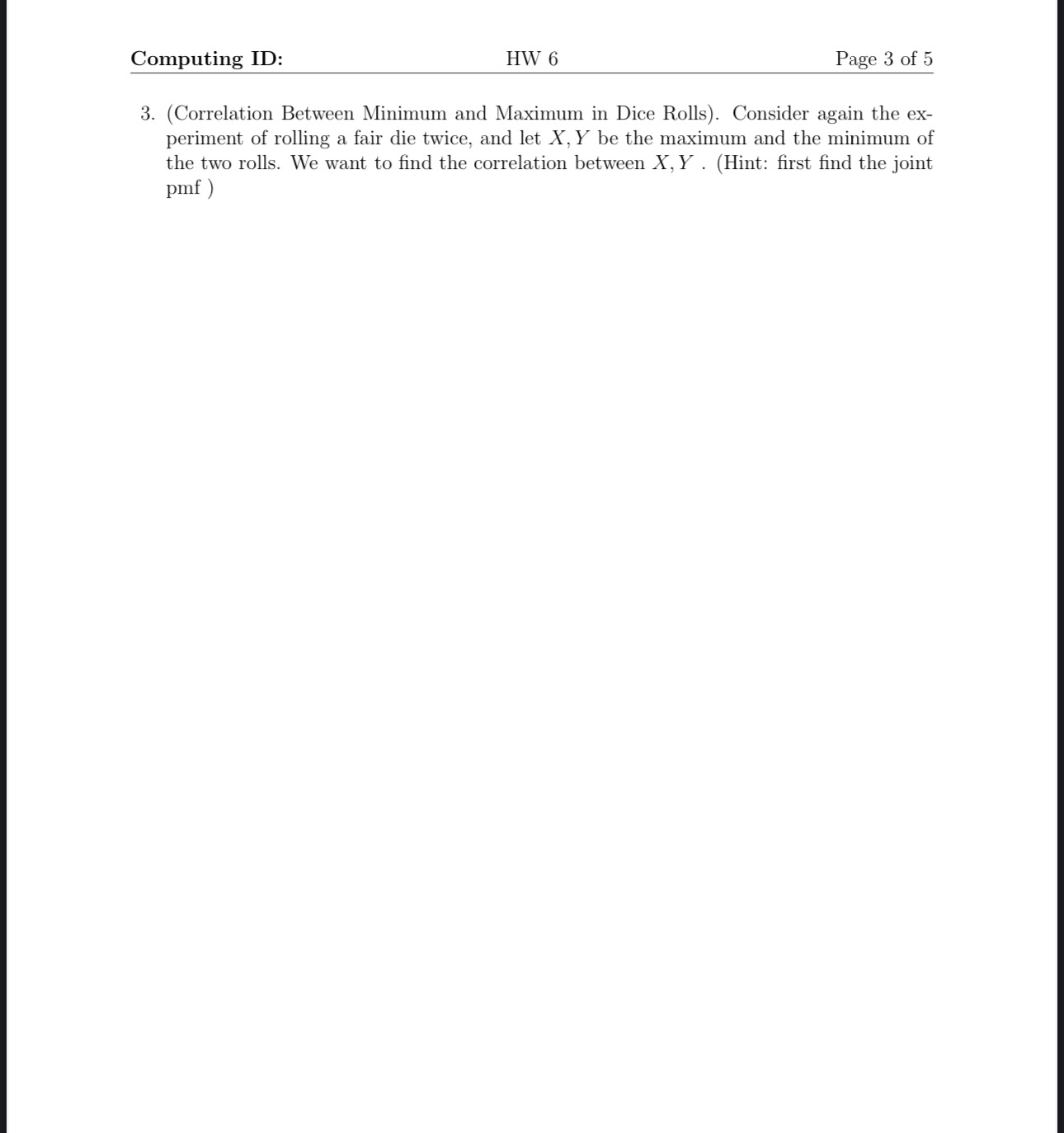 Solved 3. (Correlation Between Minimum and Maximum in Dice | Chegg.com