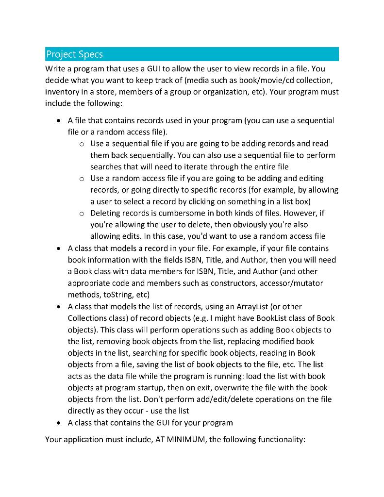 Solved Project Specs Write a program that uses a GUI to | Chegg.com