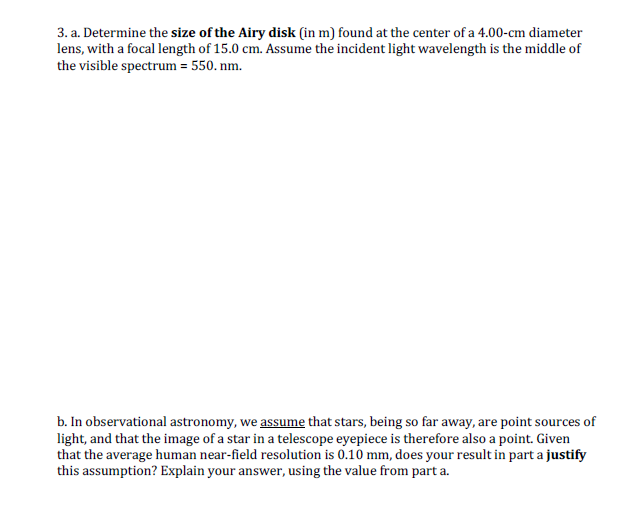 3. a. Determine the size of the Airy disk (in m) | Chegg.com