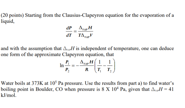 Solved (20 points) Starting from the Clausius-Clapeyron | Chegg.com