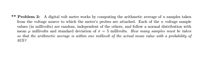 Solved ** Problem 3: A digital volt meter works by computing | Chegg.com