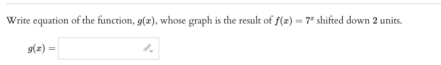 Solved Write Equation Of The Function G X Whose Graph Is