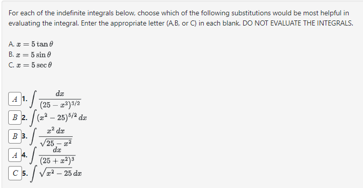 Solved For each of the indefinite integrals below, choose | Chegg.com