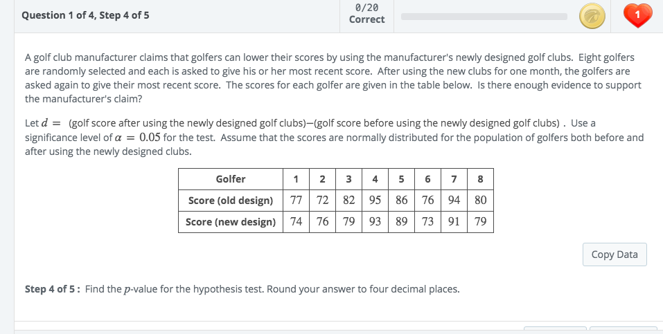 Solved Question 1 of 4, Step 4 of 5 0/20 Correct A golf club | Chegg.com