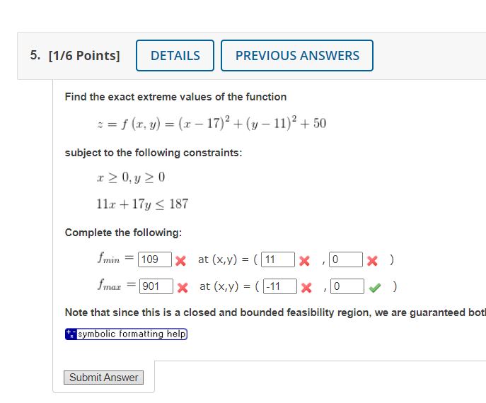 Solved Find the exact extreme values of the function | Chegg.com