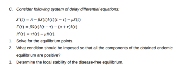 Solved C. Consider following system of delay differential | Chegg.com Solved C. Consider following system of delay differential | Chegg.com