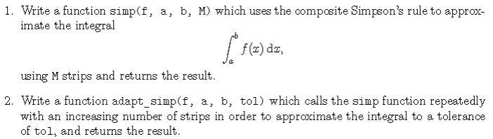Solved 1. Write a function simp(f, a, b, M) which uses the | Chegg.com
