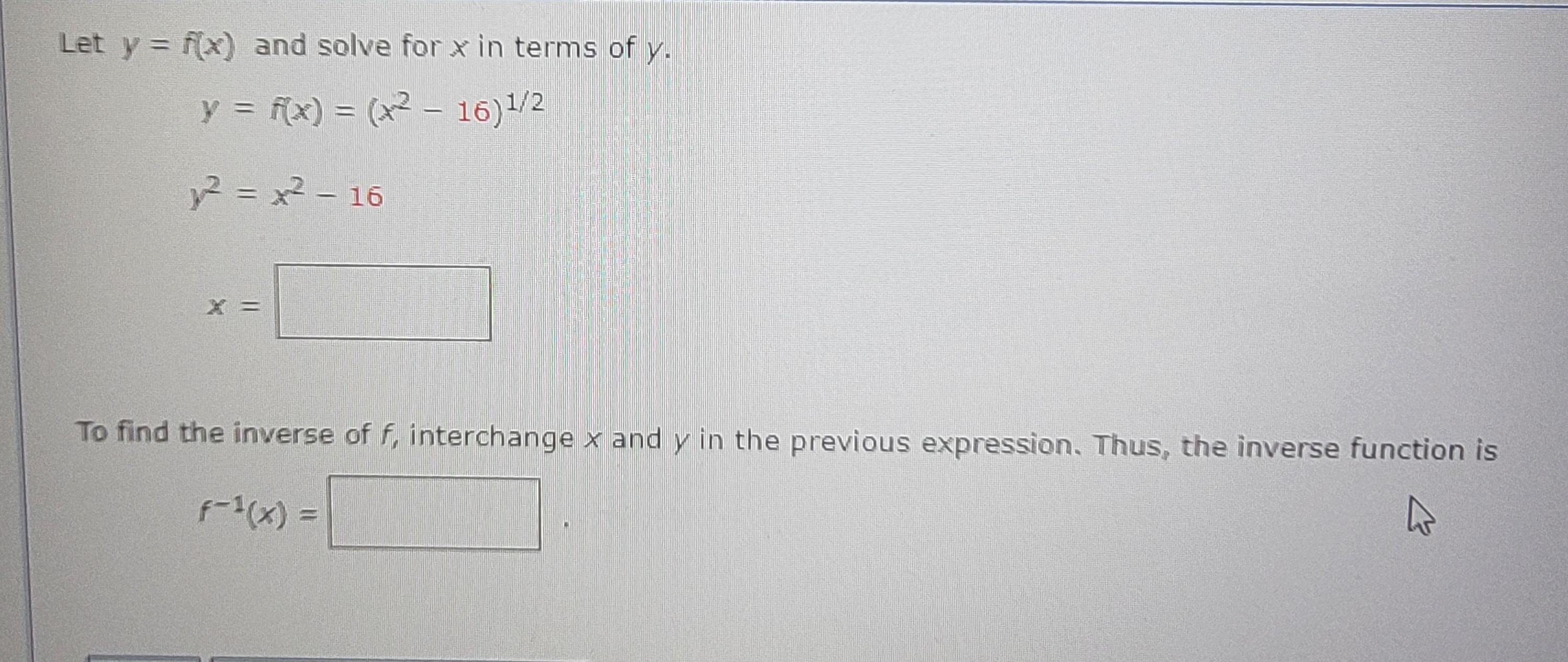 Solved Let y=f(x) and solve for x in terms of y. | Chegg.com