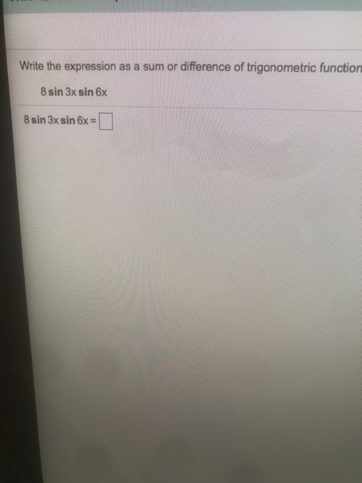 Solved Write the expression as a sum or difference of | Chegg.com